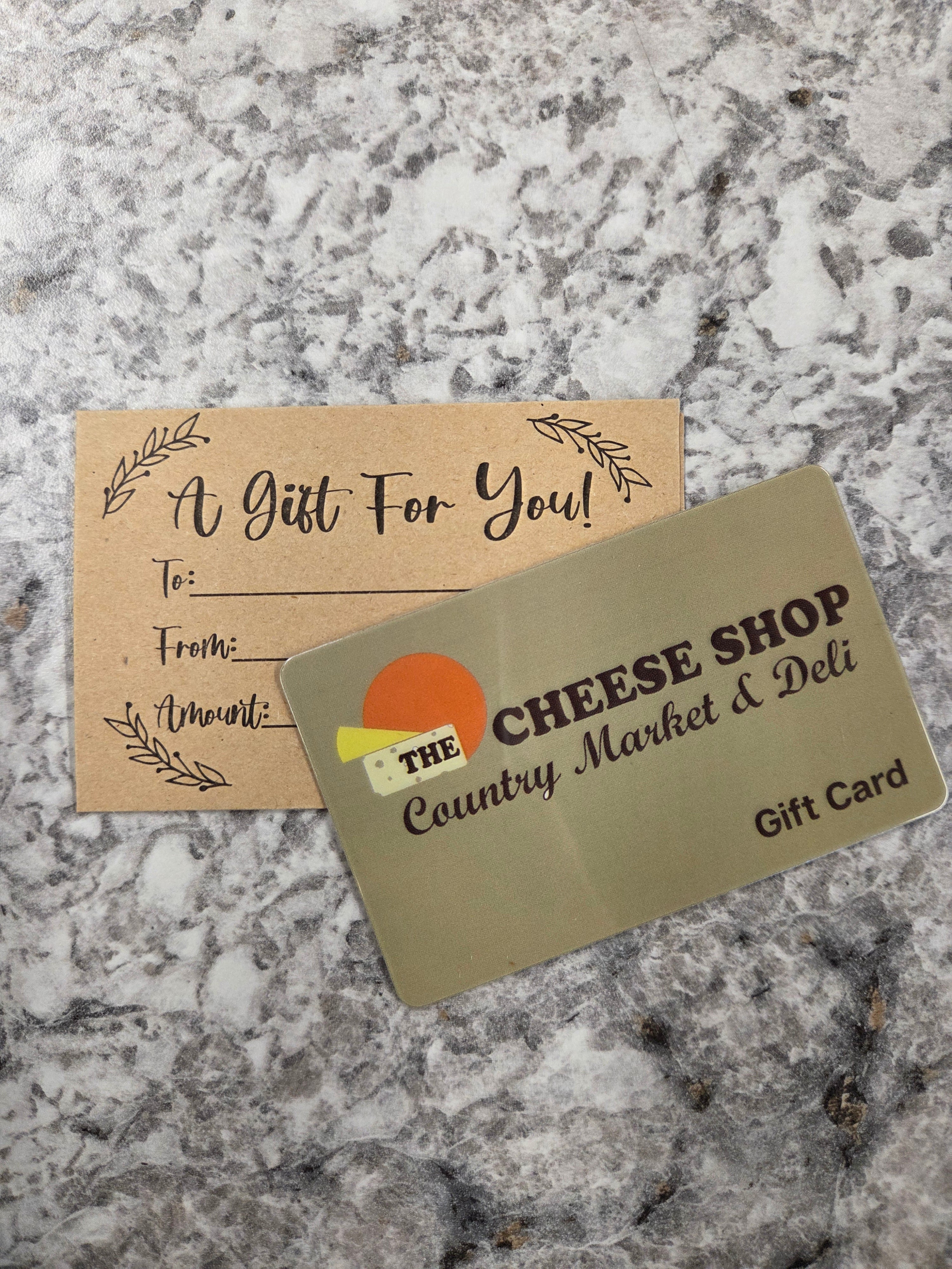 Gift Card – The Cheese Shop Country Market & Deli